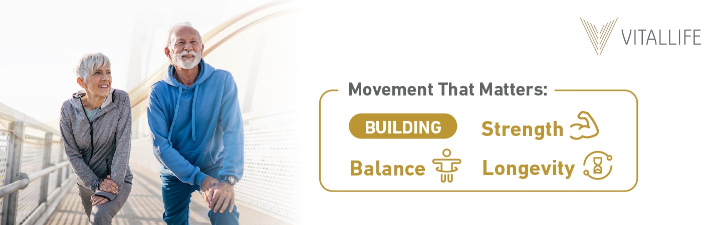 Movement That Matters: Building Strength, Balance, and Longevity | VitalLife Scientific Wellness ...
